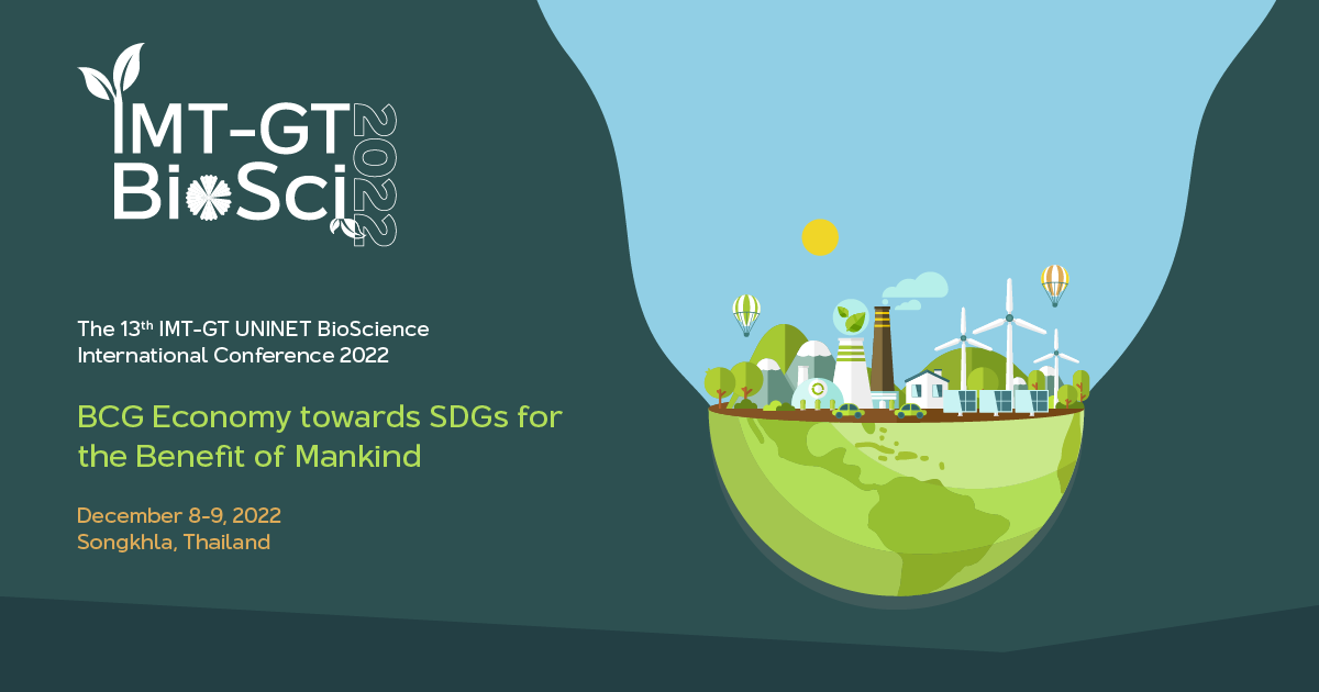 The 13th IMT-GT UNINET Bioscience International Conference 2022 ...